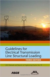 ASCE – Guidelines for Electrical Transmission Line Structural Loading ...