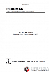 Cara uji CBR dengan Dynamic Cone Penetrometer (DCP) | Sipilpedia