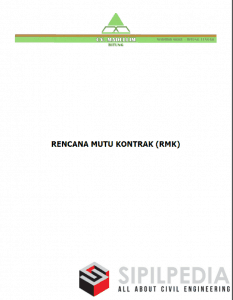 Rencana Mutu Kontrak (RMK) | Sipilpedia