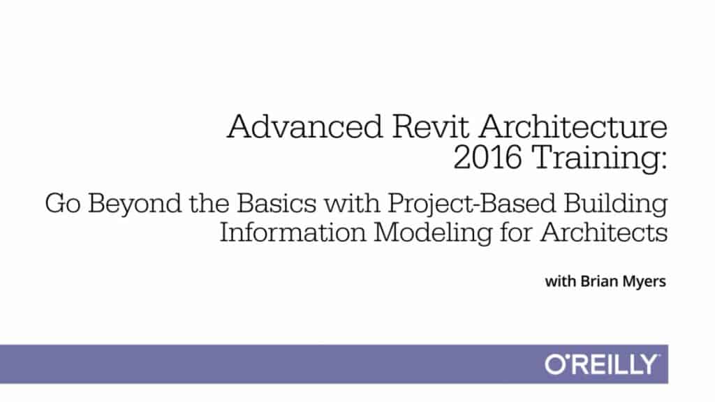 Infiniteskills Advanced Revit Architecture 2016 | Sipilpedia
