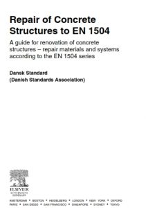 Concrete_Repair of Concrete Structures to EN 1504_A guide for ...