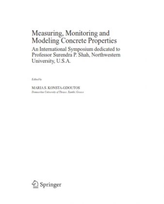 MEASURING, MONITORING AND MODELING CONCRETE PROPERTIES | Sipilpedia