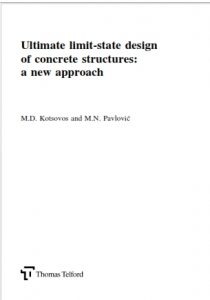 Ultimate limit-state design of concrete structures: a new approach ...