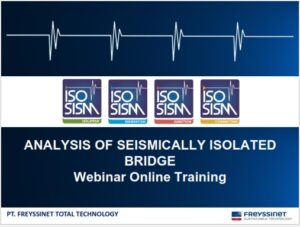 WEBINAR FREYSSINET “01.Analysis of Seismically Isolated Bridge” | Sipilpedia