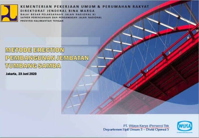 WEBINAR LIFTING STRUCTURE”METODE ERECTION PEMBANGUNAN JEMBATAN TUMBANG SAMBA” | Sipilpedia