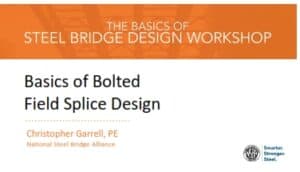WEBINAR NSBA STEEL BRIDGE DESIGN “The Basics Of Steel Bridge Design ...