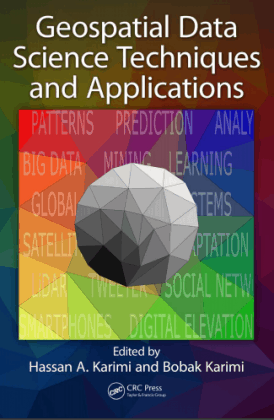 Geospatial Data Science Techniques and Applications | Sipilpedia