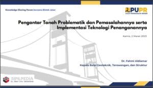 Pengantar Tanah Problematik dan Pemasalahannya serta Implementasi Teknologi Penanganannya ...