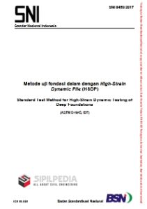 Metode uji fondasi dalam dengan High-Strain Dynamic Pile (HSDP) | Sipilpedia