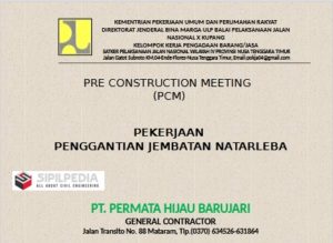 Pre Consruction Meeting (PCM) Pekerjaan Penggatian Jembatan | Sipilpedia