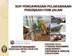 SOP PENGAWASAN PELAKSANAAN PEKERJAAN FISIK JALANPEKERJAAN FISIK JALA ...