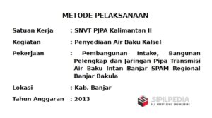 Metode Pelaksanaan Pembangunan Intake, Bangunan Pelengkap dan Jaringan ...