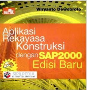 Aplikasi Rekayasa Konstruksi dengan SAP2000 | Sipilpedia