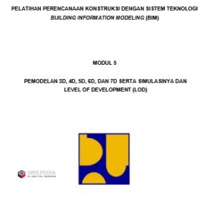 PERENCANAAN KONSTRUKSI DENGAN SISTEM TEKNOLOGI BUILDING INFORMATION MODELING (BIM) | Sipilpedia