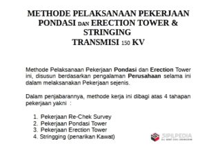 METHODE PELAKSANAAN PEKERJAAN PONDASI DAN ERECTION TOWER & STRINGING ...