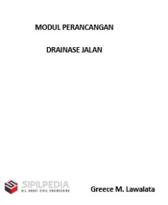 Modul Perancangan Drainase Jalan | Sipilpedia