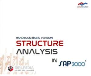 Structure Analysis In SAP 2000 | Sipilpedia
