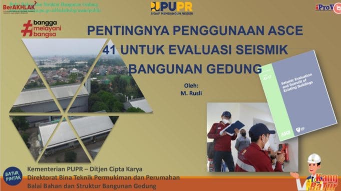 PENTINGNYA PENGGUNAAN ASCE 41 UNTUK EVALUASI SEISMIK BANGUNAN GEDUNG ...