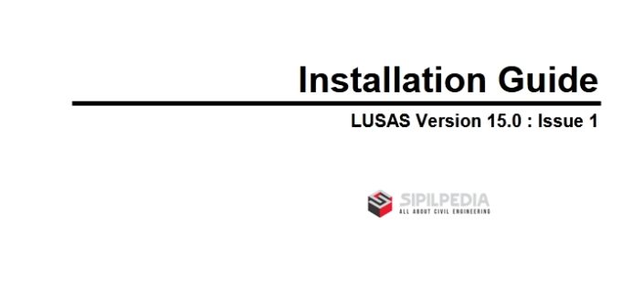LUSAS Installation Guide | Sipilpedia