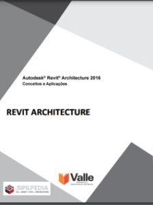 Revit Architecture | Sipilpedia