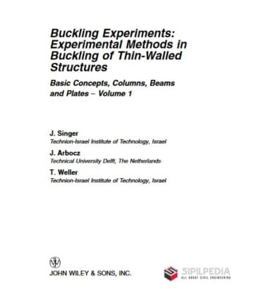 Buckling Experiments : Experimental Methods in Buckling of Thin-Walled Structures_Basic Concepts ...