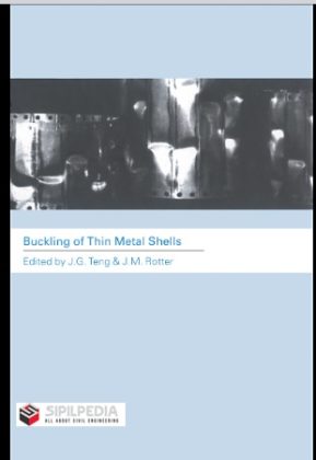 Buckling of Thin Metal Shells | Sipilpedia