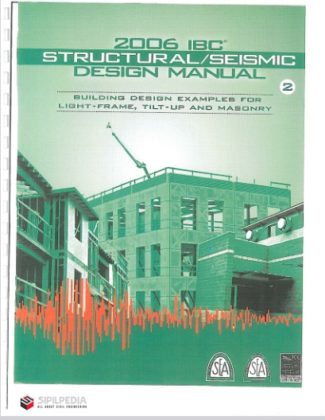 2006 IBC Structural Seismic Design Manual_Building Design Examples for Light-frame, Tilt-up and ...