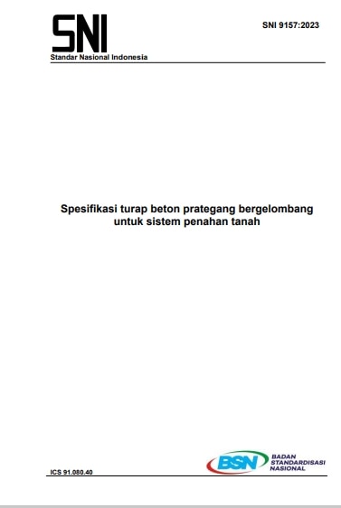 SNI 9157-2023 Spesifikasi turap beton prategang bergelombang untuk ...