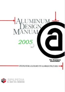 Aluminum Design Manual 2005 | Sipilpedia