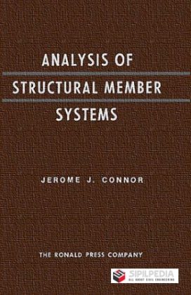 Analysis of Structural Member Systems | Sipilpedia