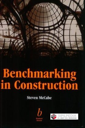 BENCHMARKING IN CONSTRUCTION | Sipilpedia