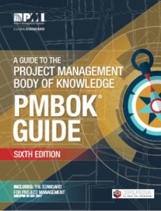 A Guide to the Project Management Body of Knowledge PMBOK Guide Sixth ...