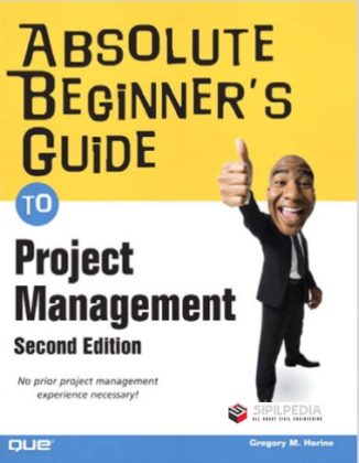 Absolute Beginner’s Guide to Project Management Second Edition | Sipilpedia