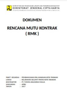 Dokumen Rencana Mutu Kontrak (RMK) | Sipilpedia