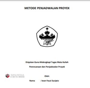 Metode Penjadwalan Proyek | Sipilpedia