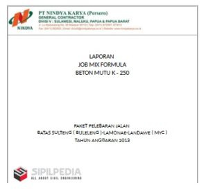 JOB MIX FORMULA BETON MUTU K – 250 | Sipilpedia