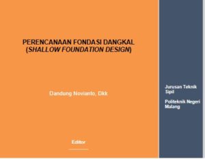 PERENCANAAN FONDASI DANGKAL (SHALLOW FOUNDATION DESIGN) | Sipilpedia