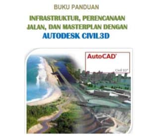 Buku Panduan Infrastruktur, Perencanaan Jalan dan Masterplan dengan ...
