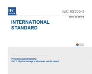 IEC 62305-3 Protection against lightning – Part 3: Physical damage to ...