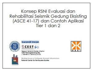 Konsep RSNI Evaluasi dan Rehabilitasi Seismik Gedung Eksisting (ASCE 41-17) dan Contoh Aplikasi ...
