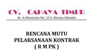 RENCANA MUTU PELAKSANAAN KONTRAK ( RMPK ) | Sipilpedia