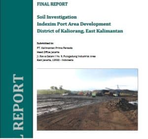 FINAL REPORT Soil Investigation Indexim Port Area Development District of Kaliorang, East ...