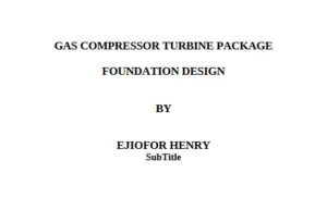 GAS COMPRESSOR TURBINE PACKAGE FOUNDATION DESIGN | Sipilpedia