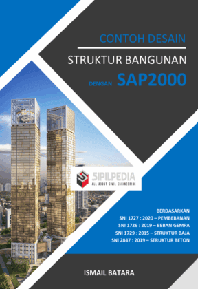 Contoh Desain Struktur Bangunan dengan SAP2000 | Sipilpedia