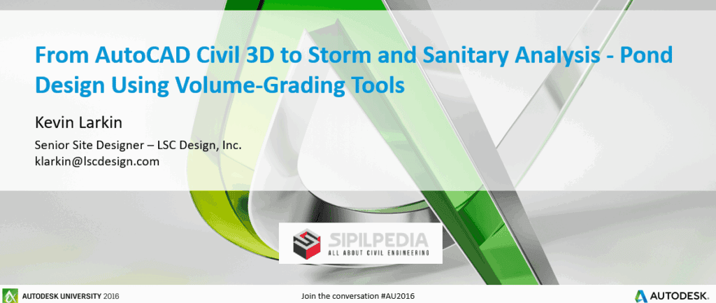 From AutoCAD Civil 3D to Storm and Sanitary Analysis – Pond. Design Using Volume – Grading Tools ...